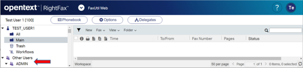 RightFax (Web browser App) - Delegate & User Permissions – Help Center